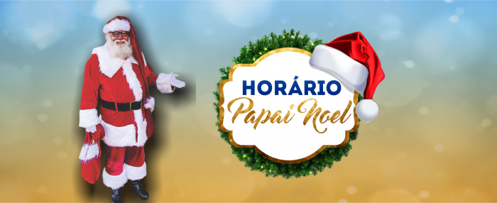 Horário do Papai Noel - Santa Maria Shopping